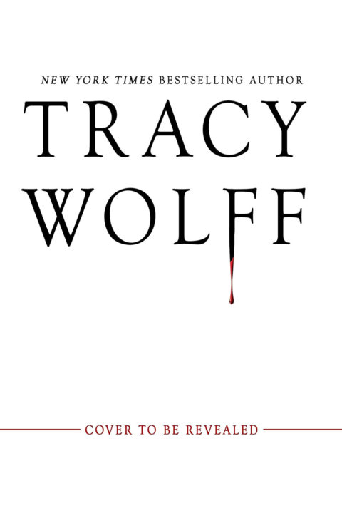 Coming Soon | Tracy Wolff